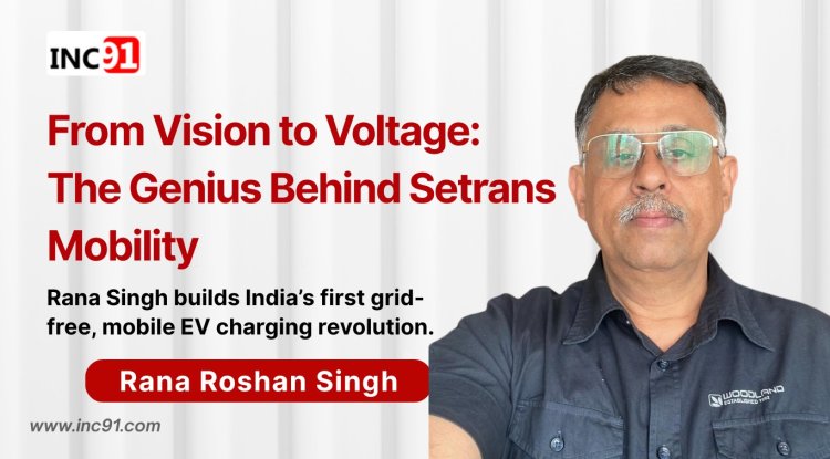 Powering the Future: How Rana Roshan Singh is Redefining EV ...